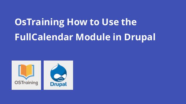 آموزش استفاده از ماژول Fullcalendar در دروپال